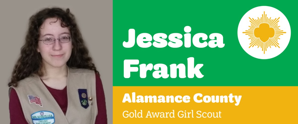 Jessica Frank Earns Girl Scouts Highest Honor – Blog