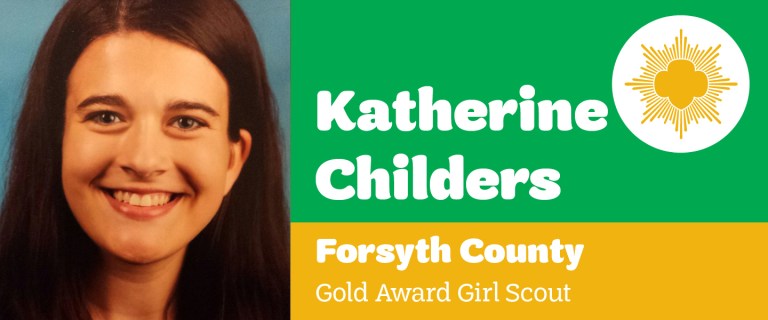 Katherine Childers Earns Girl Scouts Highest Honor – Blog