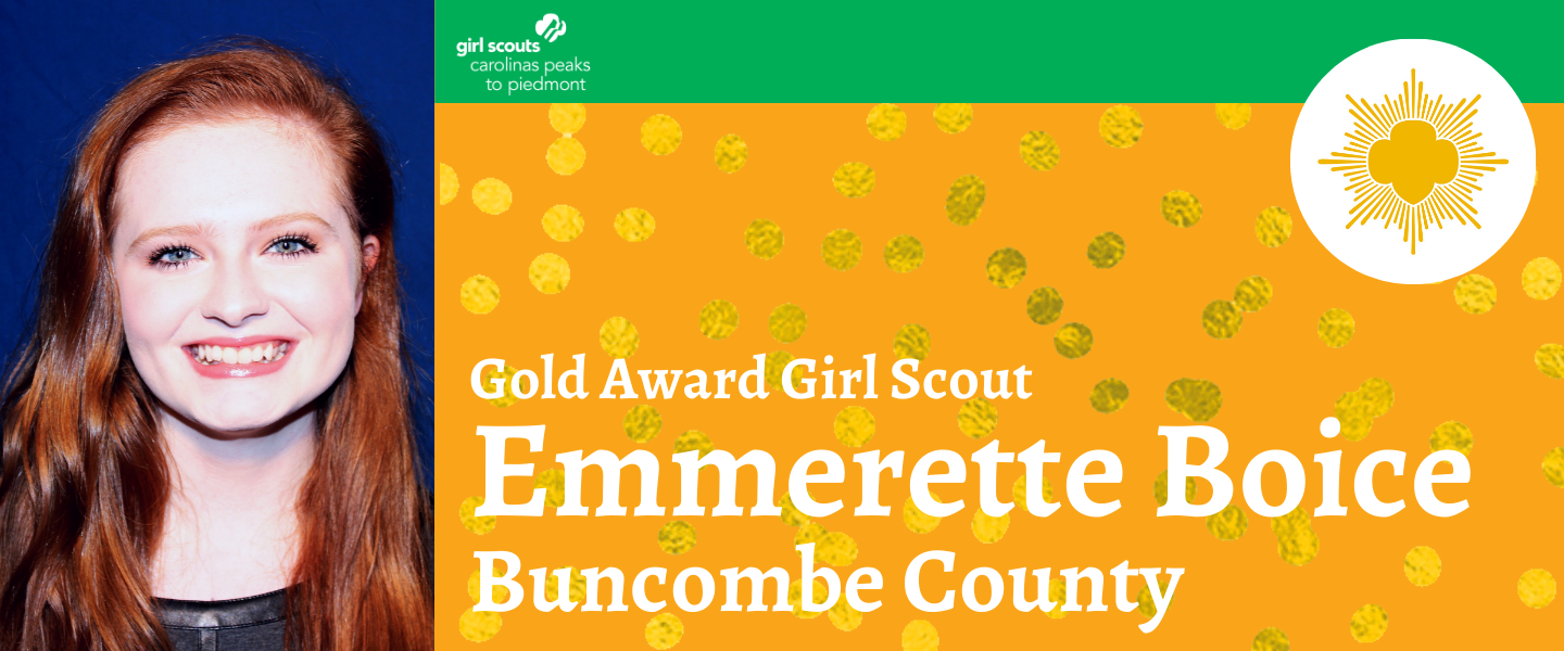 Emmerette Boice Earns Girl Scouts Highest Honor – Blog