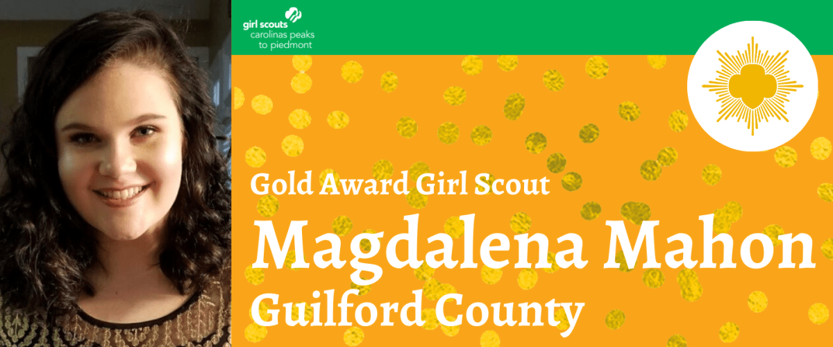 Magdalena Mahon Earns Girl Scouts Highest Honor – Blog