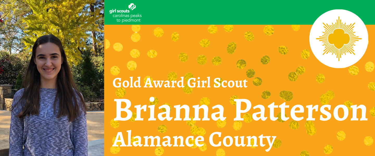Brianna Patterson Earns Girl Scouts Highest Honor – Blog