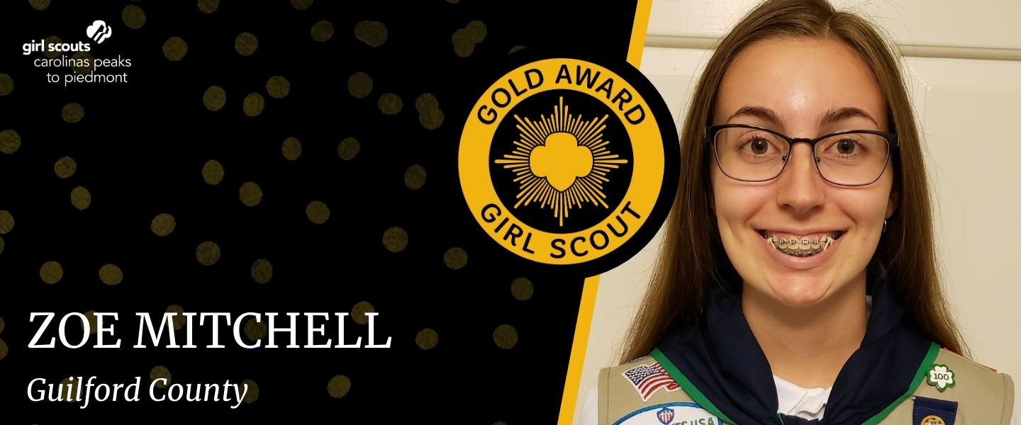Zoe Mitchell Earns Girl Scouts Highest Honor – Blog
