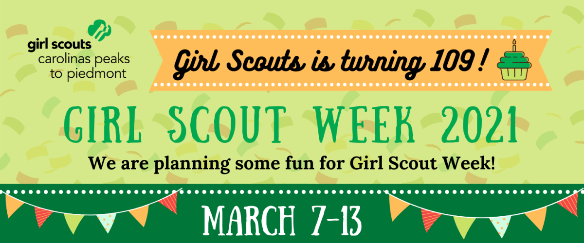 Let’s Celebrate Girl Scout Week 2021! – Blog