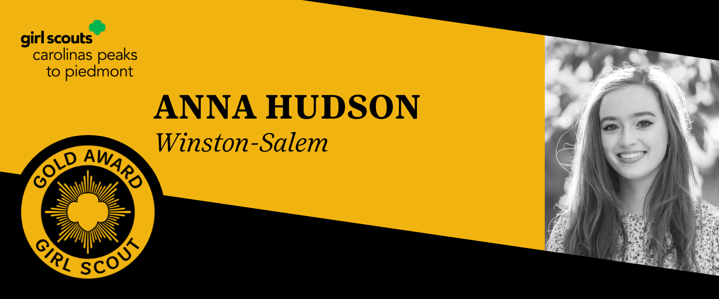Anna Hudson Earns Girl Scouts Highest Honor – Blog