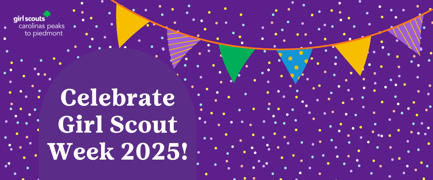 Celebrate Girl Scout Week 2025! – Blog