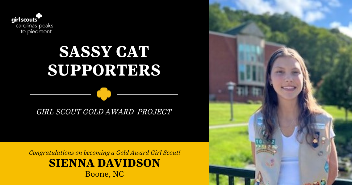 Sassy Cat Supporters: Sienna Davidson’s Girl Scout Gold Award Project ...